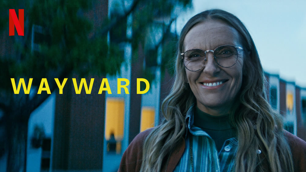 My BRUTALLY HONEST REVIEW of WAYWARD on NETFLIX! - DVDfever.co.uk